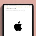 iPad nuovo? Ecco come configurarlo in pochi passaggi