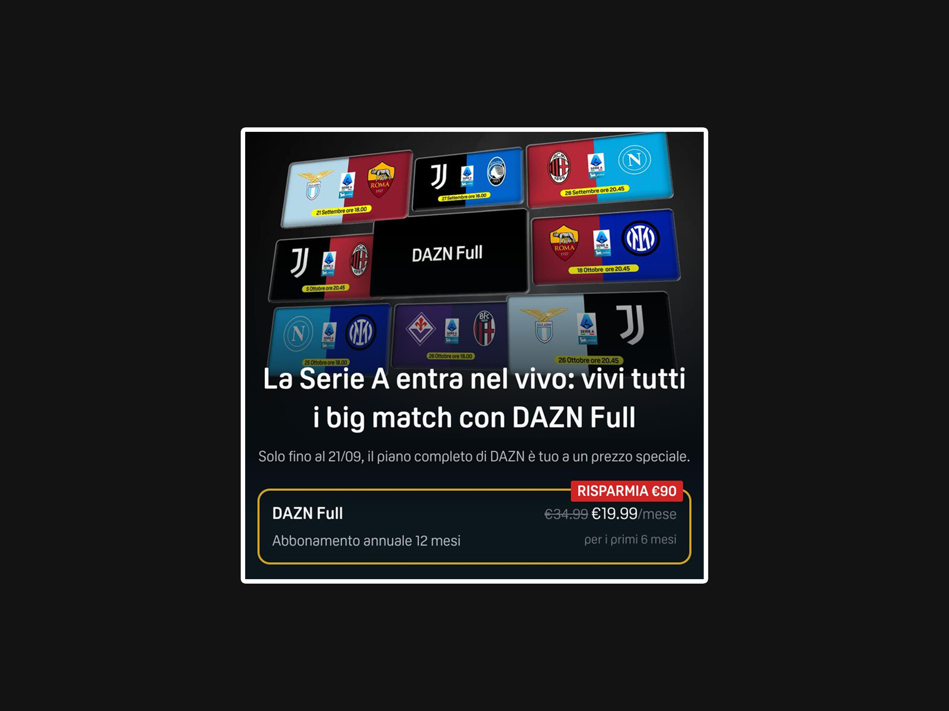 Ultime ore per avere DAZN Full a 19,99€ invece di 34,99€ per i primi 6 mesi (se idonei)